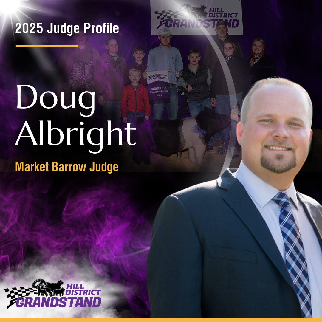 Doug Albright, 2025 HDGS Market Barrow Judge - Hill District Grandstand
